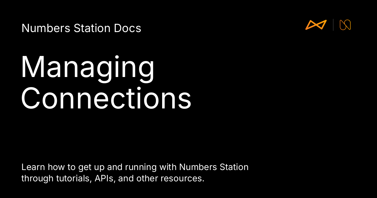 Create a Connection - Numbers Station Docs